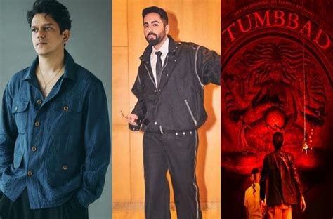 Vijay Varma And Ayushmann Khurrana Praise Sohum Shahs Tumbbad Re