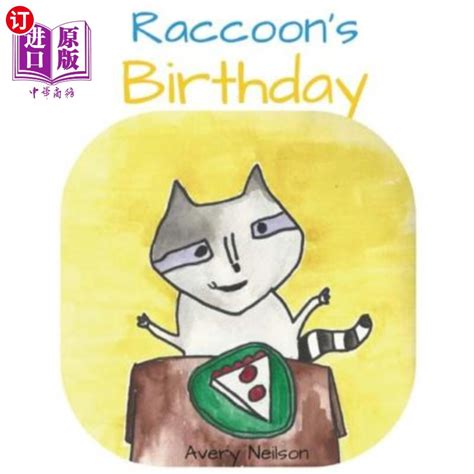 海外直订raccoons Birthday浣熊的生日虎窝淘