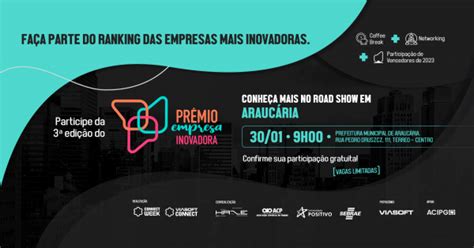 Roadshow Prêmio Empresa Inovadora ARAUCÁRIA em Araucária Sympla