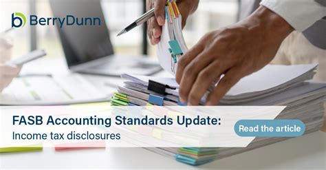 Fasb Income Tax Disclosures Asu Berrydunn