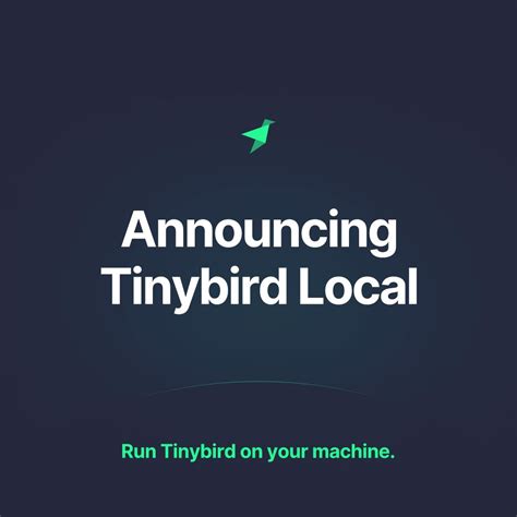 Tinybird On Linkedin Turn Off Your Wifi Tinybird Now Runs Locally Tinybird Local Is A