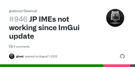 jp imes not working since imgui update · issue 946 · goatcorp dalamud