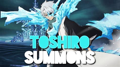 Tybw Toshiro Individual Summons Bleach Brave Souls Youtube