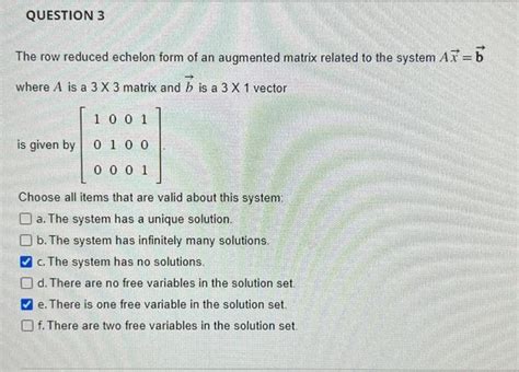 [solved] the row reduced echelon form of an augmented matri