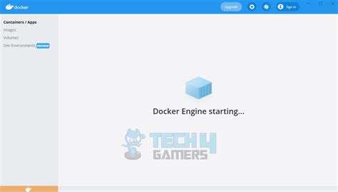 Our 4 Tested Ways To Fix Docker Desktop Starting Forever In Windows 11 Tech4gamers