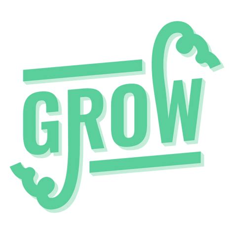 Diseño PNG Y SVG De Crecer Palabras Populares De Cita Plana Para Camisetas