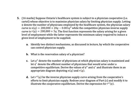 solved 5 16 marks suppose ontario s healthcare system is