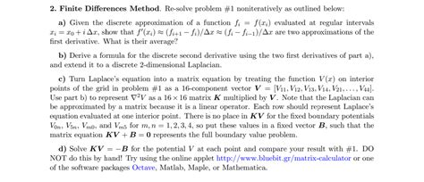 Solved 2 Finite Differences Method Re Solve Problem 1