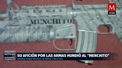 La Afición Por Las Armas Que Llevó A El Menchito A La Condena Grupo