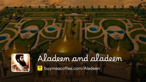 Aladeen And Aladeen Is Expect Nothing Get Everything Buymeacoffee