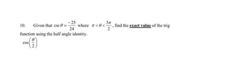 Solved Given that cscθ where π