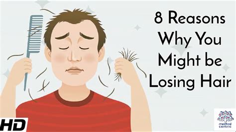 8 Reasons Why You Might Be Losing Hair Youtube