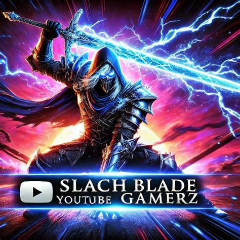 Slach Blade Gamerz Youtube