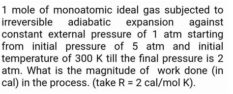 Answered Ideal Gas Subjected To Expansion Against 1 Mole Of Kunduz