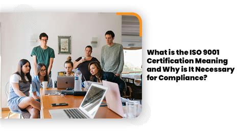 What Is The Iso 9001 Certification Meaning