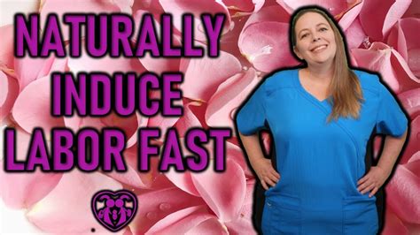 HOW TO INDUCE LABOR NATURALLY ACTIVATING LABOR 10 TIPS TO INDUCE
