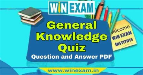 Gk General Knowledge Quiz Question And Answer Part 2 Win Exam