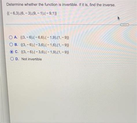Solved Determine Whether The Function Is Invertible If It Chegg
