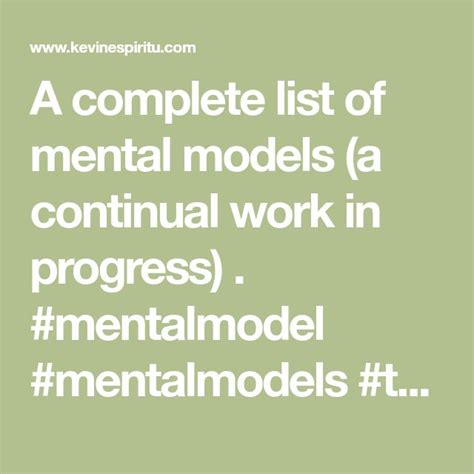 A Complete List Of Mental Models A Continual Work In Progress