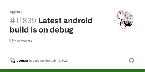 Latest Android Build Is On Debug Issue Ppy Osu Github