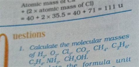 Atomic Mass Of Ca Of Cl 2× Atomic Mass Of 471111u Nestions 1 Calcu