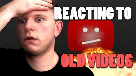 Reacting To My Old Videos Youtube