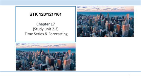 Time Series Lecture Notes Chapter 16 Su 234 Stk 120121 Chapter 17