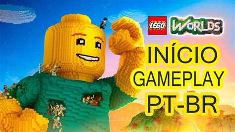 Lego Worlds InÍcio Gameplay Pt Br 1 Jogo Sensacional Da Lego Youtube