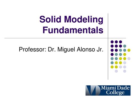 Ppt Solid Modeling Fundamentals Powerpoint Presentation Free Download Id6355947