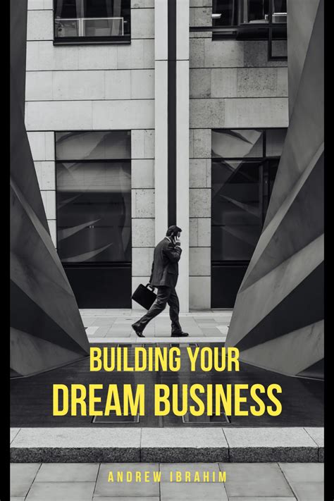 Building Your Dream Business