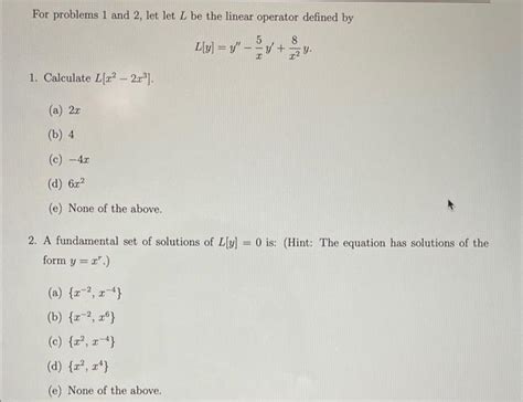 Solved For Problems And Let Let L Be The Linear Chegg