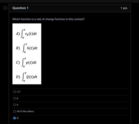 Solved Question Which Function Is A Rate Of Change Function Chegg