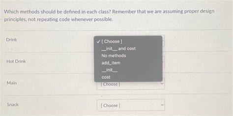 Solved Which Methods Should Be Defined In Each Class Chegg