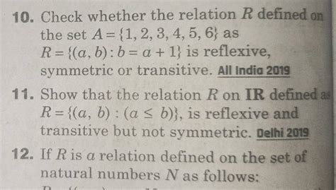 10 check whether the relation r defined on the set a {1 2 3 4 5 6} as r