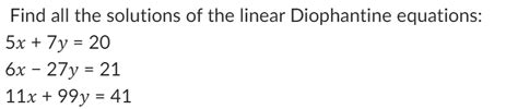 solved find all the solutions of the linear diophantine