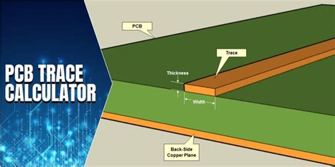 How To Use Pcb Trace Calculator For Printed Circuit Boards