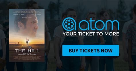 Atom Free 4 Movie Tickets To The Movie The Hill With Promo Code