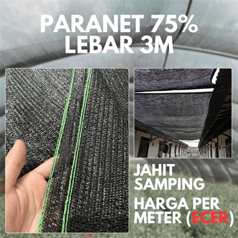 Jual Jaring Paranet 75 Lebar 3 Meter Shade Shading Net V Hdpe Shopee Indonesia