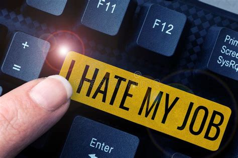 Text Caption Presenting I Hate My Job Concept Meaning Don T Like The Assigned Task No