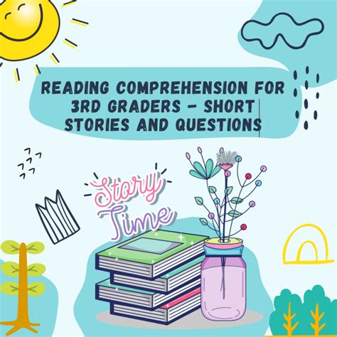 Reading Comprehension For 3rd Graders Short Stories And Questions