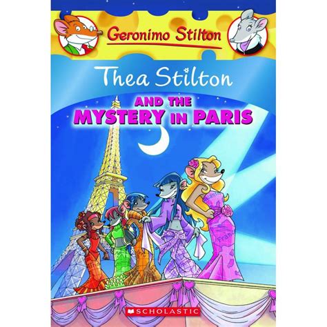 Geronimo Stilton Special Edition 5 Thea Stilton And The Mystery In Paris