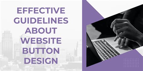 Effective Guidelines About Website Button Design Building Your Website Strikingly