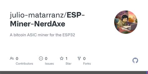 GitHub Julio Matarranz ESP Miner NerdAxe A Bitcoin ASIC Miner For