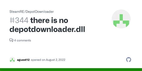there is no depotdownloader dll · issue 344 · steamre depotdownloader