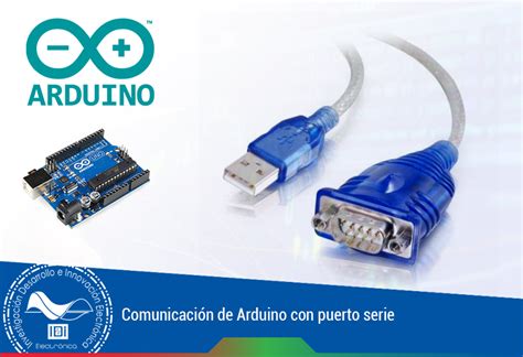 comunicación de arduino con puerto serie idi electrónica