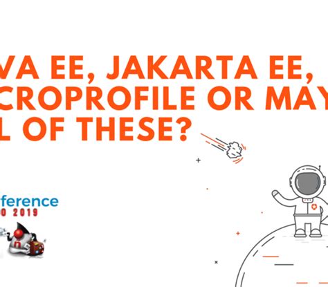 java ee jakarta ee microprofile or maybe all of these sg buzz