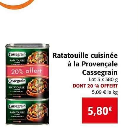 Promo Ratatouille Cuisinée à La Provençale Cassegrain chez Colruyt iCatalogue fr