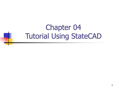 Ppt Chapter 04 Tutorial Using Statecad Powerpoint Presentation Free