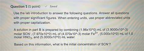 Solved Question 1 1 Point SavedUse The Lab Introduction To Chegg