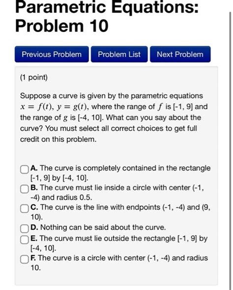 solved parametric equations 1 point suppose a curve is